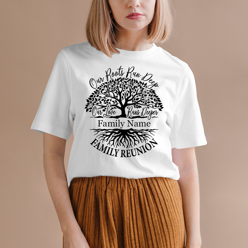 Personalized Our Roots Run Deep Our Love Runs Deeper Family Reunion ...