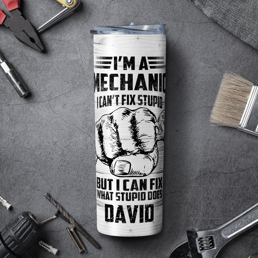 Personalized I'm a Mechanic Skinny Tumbler Mechanic Tools Design ...
