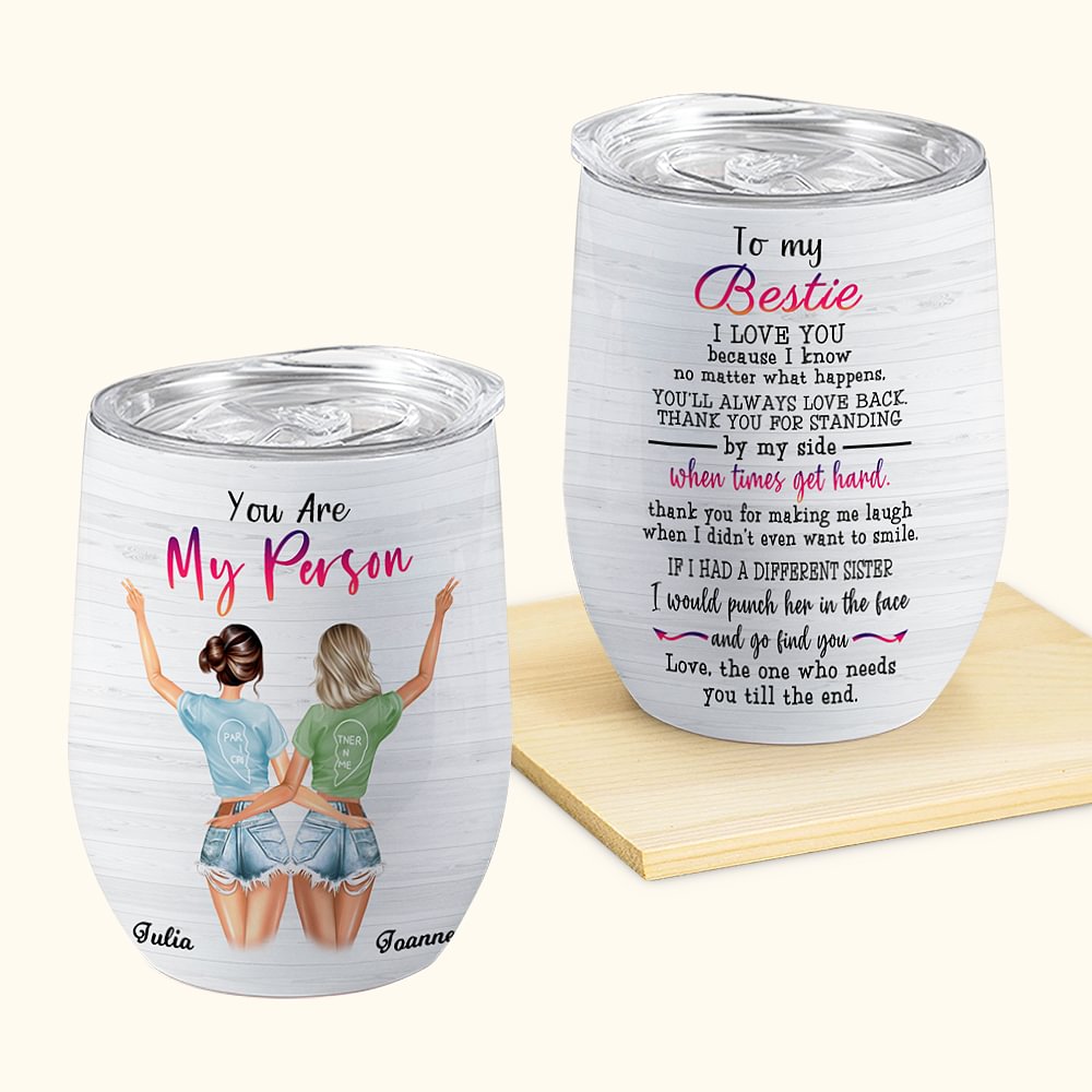 Personalized Wine Tumbler with I Love You To My Bestie Friendship ...