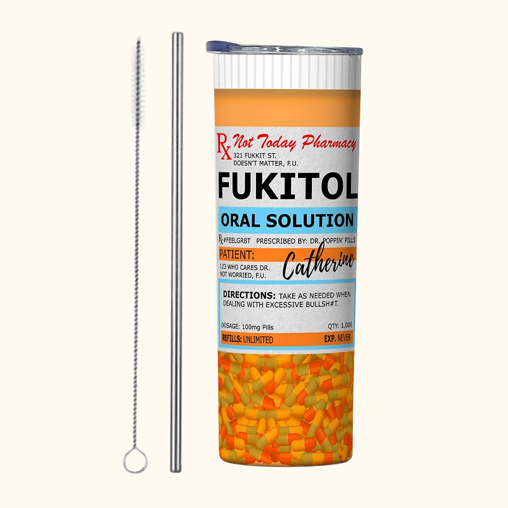 Personalisierte Fukitol Rezept lustige 20oz Skinny Tumbler Medizin ...