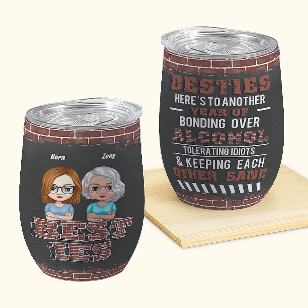 Personalized Bestie Friendship Declaration Our Drinking Life Wine ...