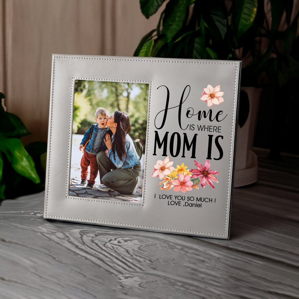 Personalized Home Is Where Mom Is Birth Flower Leather Photo Frame with ...
