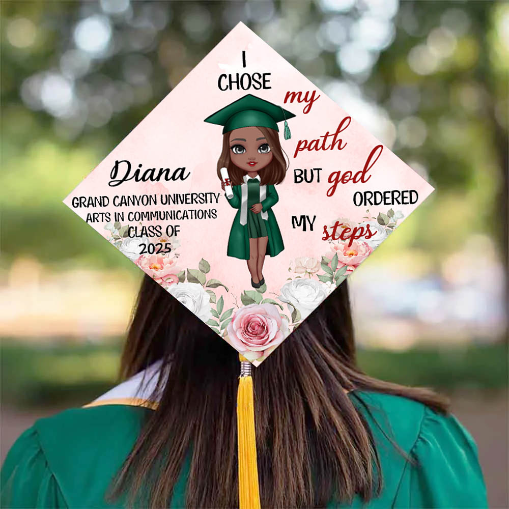 Personalized I Chose My Path But God Ordered My Steps Graduation Cap ...